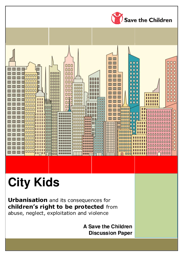 City Kids: Urbanisation and its consequences for children’s right to be ...